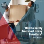 How to Safely Transport Heavy Furniture ? - 🥇 DocShipper Moving